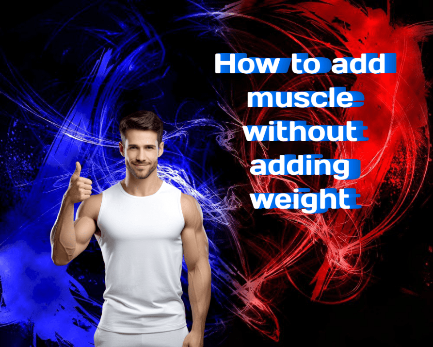 How To Add Muscle Without Adding Weight To The Bar | Athletic Store